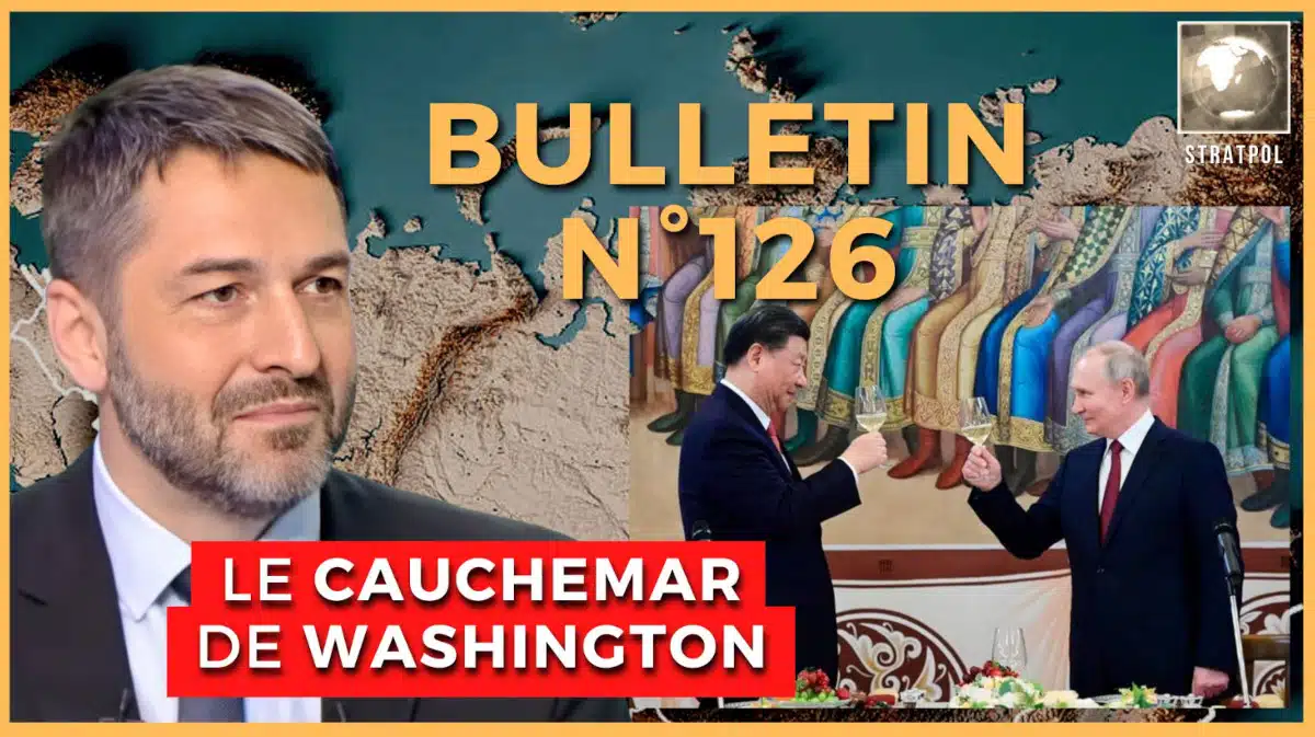 Bulletin n° 126 de Stratpol : Xi Jinping à Moscou et la carte militaire