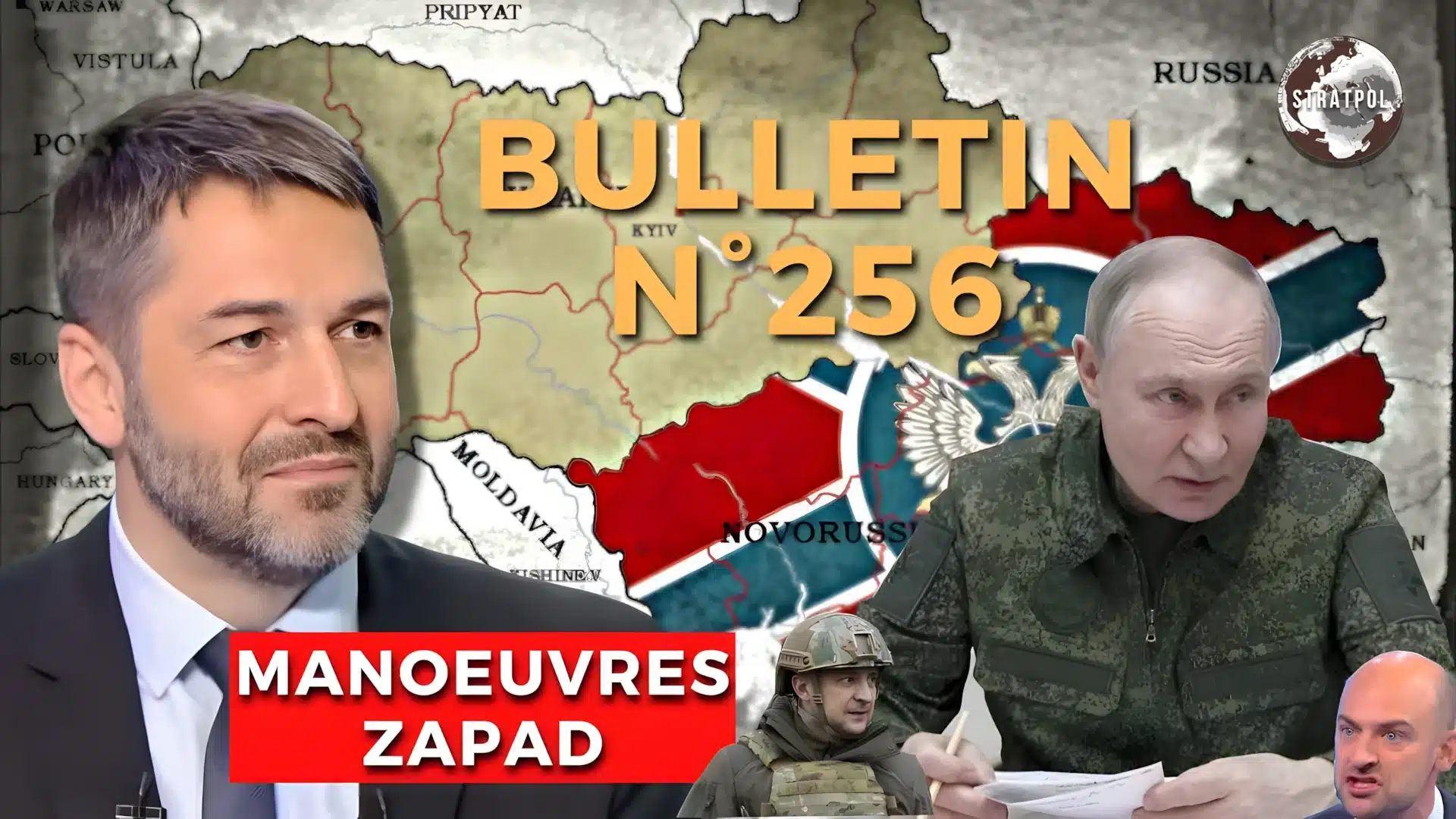 Stratpol bulletin n° 256 : conflit en Ukraine et géopolitique