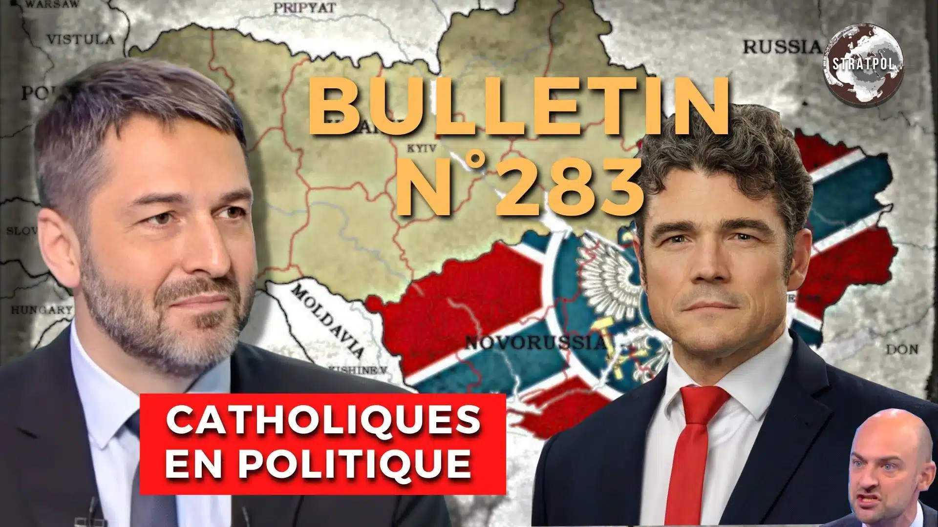 Stratpol bulletin n° 283 : conflit en Ukraine et géopolitique